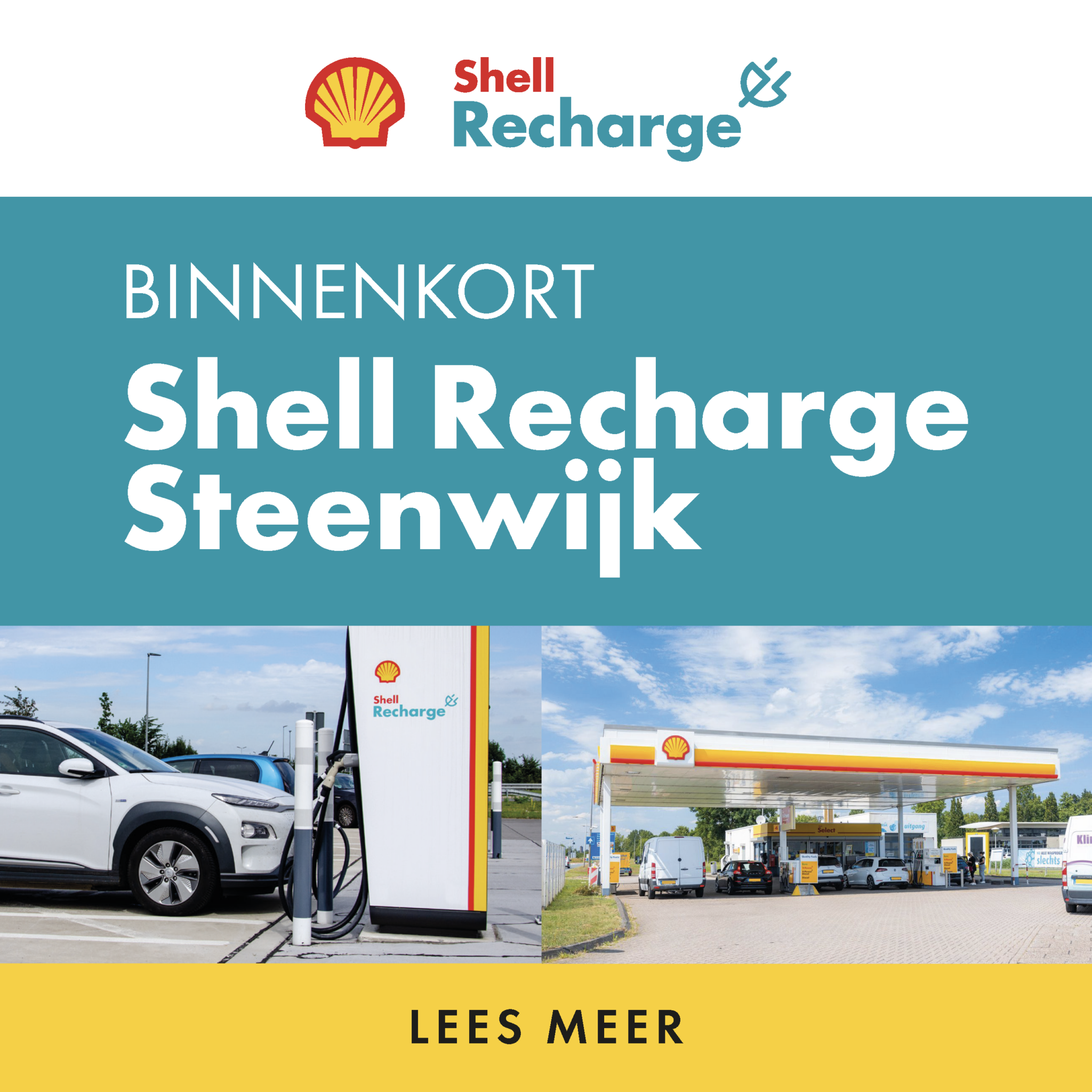 Binnenkort snelladen bij Shell Steenwijk - Van Staveren
