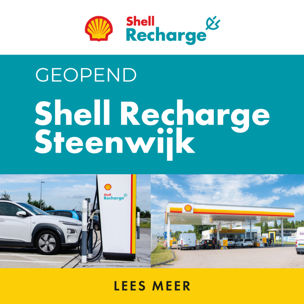 Shell Recharge Steenwijk Geopend - Van Staveren